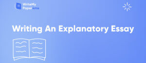 How to Write a Brilliant Explanatory Essay? Ready-Made Guide